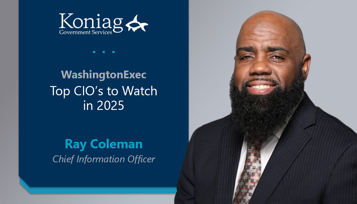 Ray Coleman Named One of WashingtonExec's Top CIOs to Watch in 2025 ...